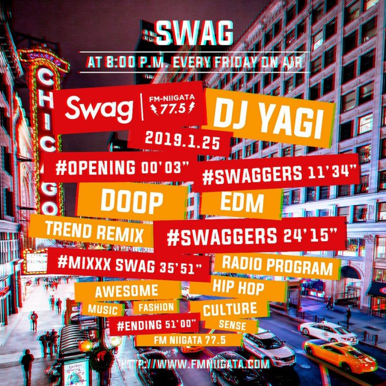 01.25 Swag #043 FRIDAY ON AIR - DJYAGIのブログ - FM新潟 パーソナリティ